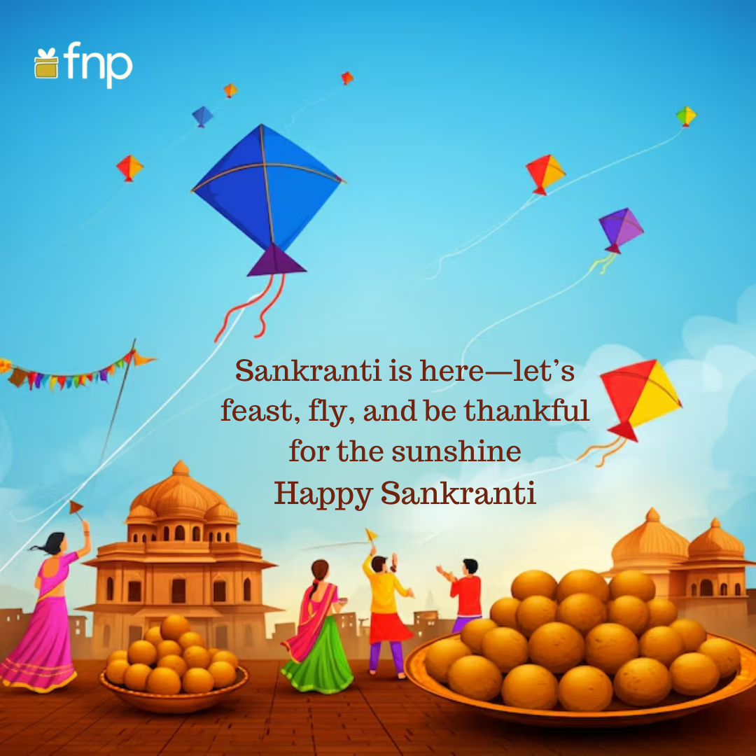 Makar Sankranti Wishes: Unique Messages to Brighten the Festival ...